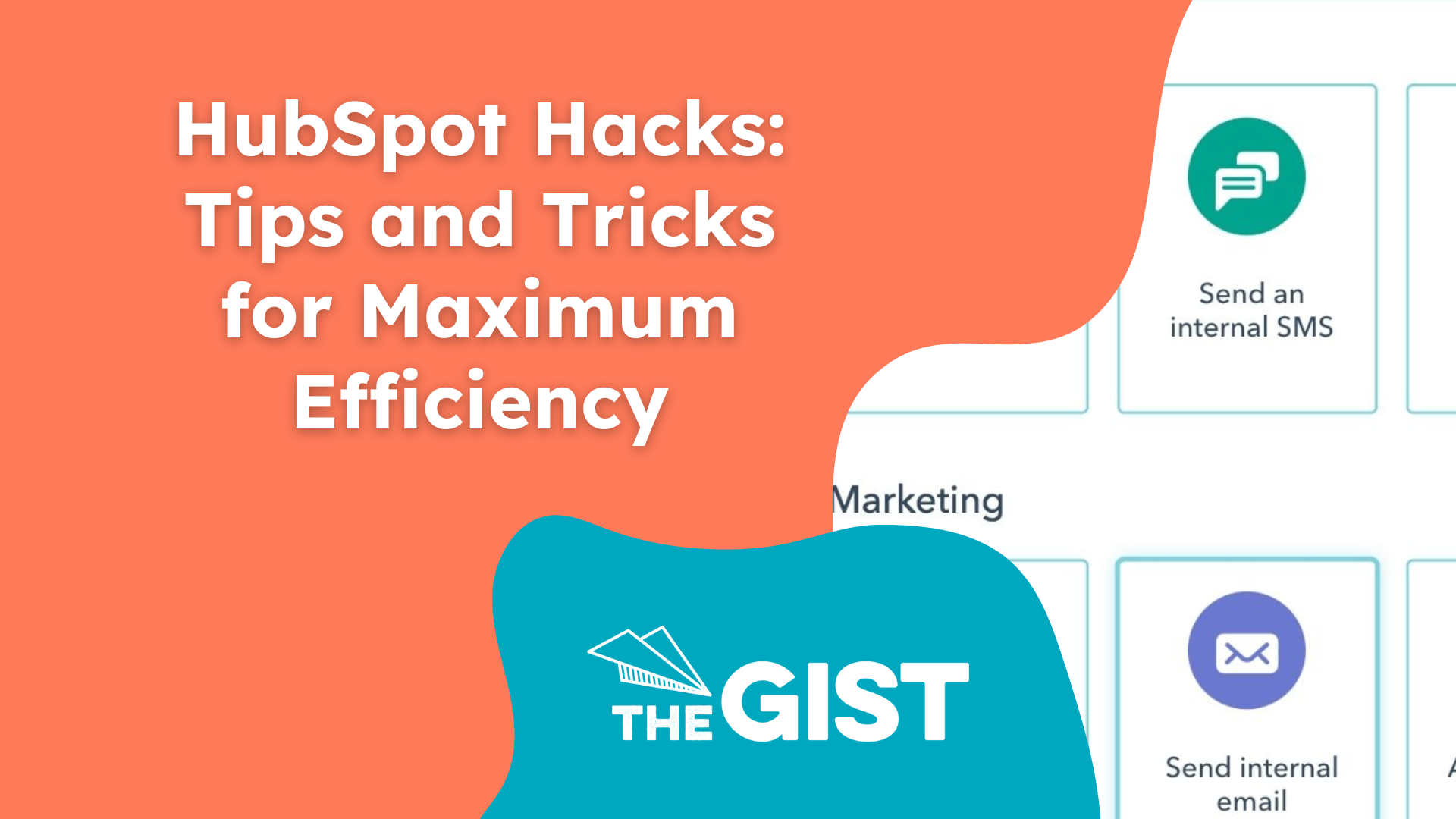 HubSpot Hacks: Tips and Tricks for Maximum Efficiency